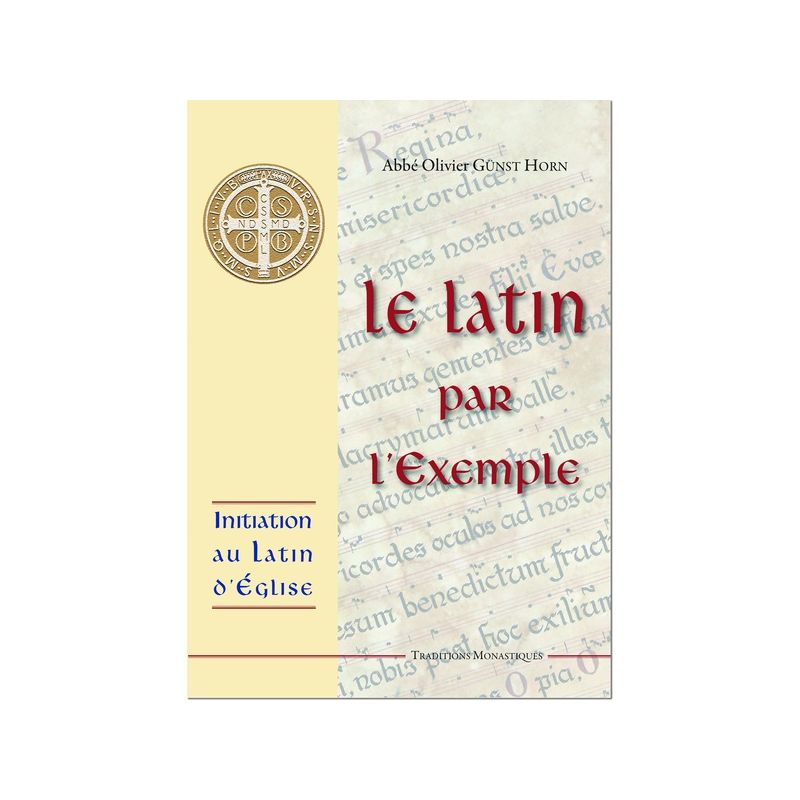 Achetez en ligne notre Le latin par l'exemple